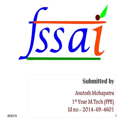 Food Safety and Standard Authority of India | PPT