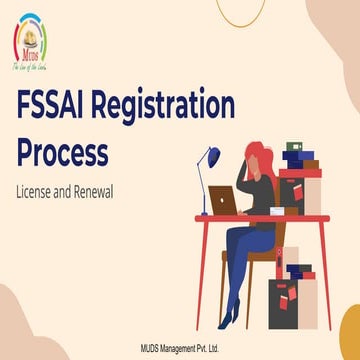 FSSAI Registration Process, License and Renewal | PPTX