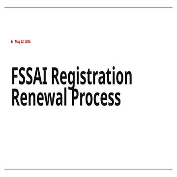 How to Renew FSSAI Registration Online – Complete Process | PPT