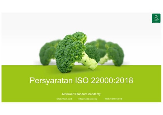 ISO 22000:2018 PPT Full deskripsi dan penjelasan | PPTX