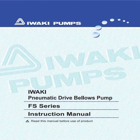FS Series Pneumatic Drive Bellows Pump Instruction Manual | PDF