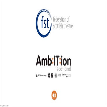 Federation of Scottish Theatres Emporium 2011: Hannah Rudman | PDF