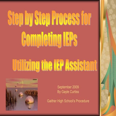 Step by Step Process for IEPs 2009 (updated 10/09) | PPT | Special ...