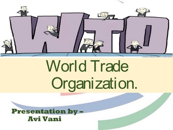 The world trade organization (wto) | PPT