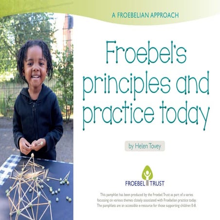 FT-Froebels-principles-and-practice-today.pdf
