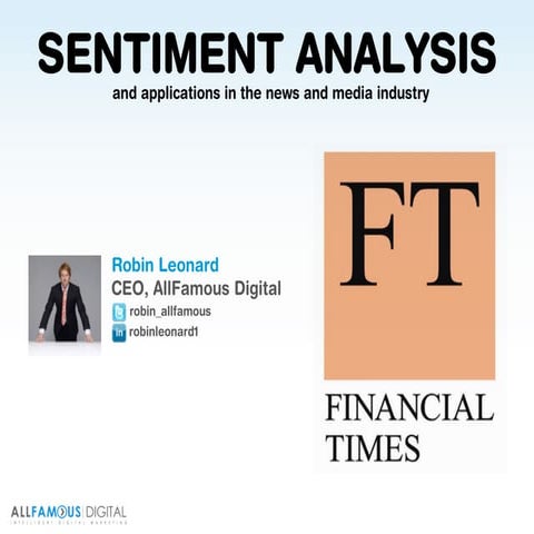 Sentiment Analysis and Applications in the News and Media Industry | PPT