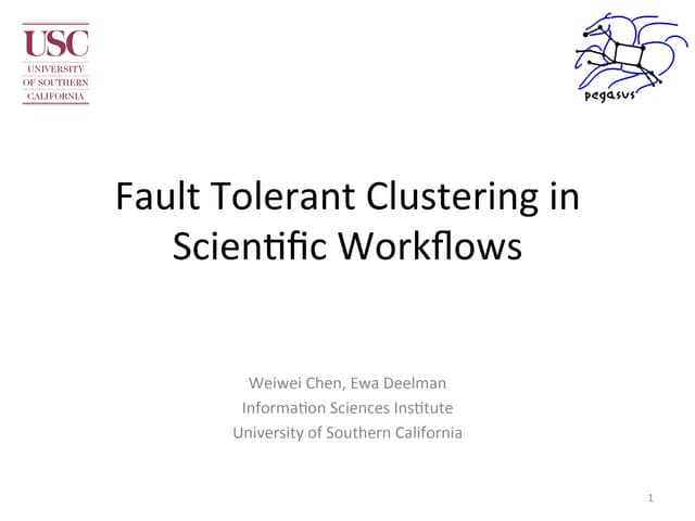 Fault Tolerant Clustering (IEEE Services 2012) | PPT Fault Tolerant Clustering (IEEE Services 2012) | PPT