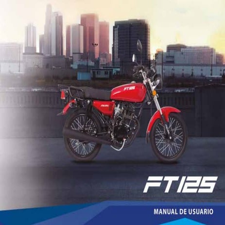 Manual de usuario motocicleta Italika ft125 | PDF