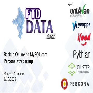 Backup Online No Mysql Com Percona Xtrabackup Ppt Download Gratuito