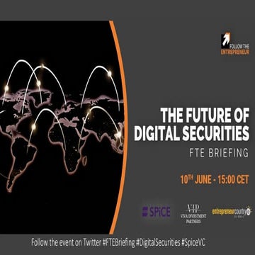 FTE Briefing - Future of Digital Securities | PPT