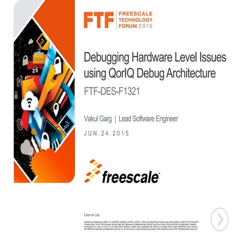 chipset debuging FTF-DES-F1321-QorIQ-Debug.pptx | Operating Systems | Computer Software and ...