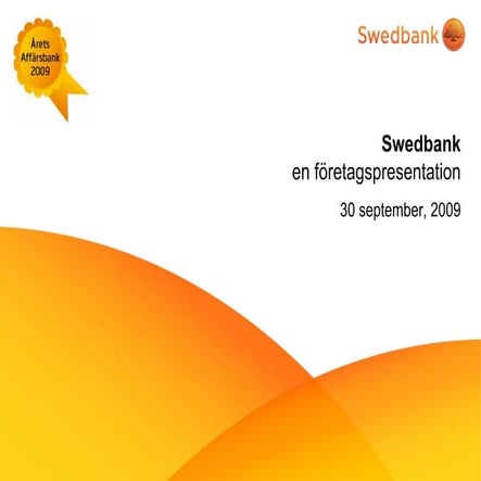 Swedbank företagspresentation, december 2010 | PDF