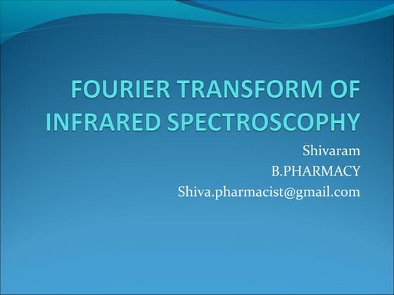 FTIR spectroscopy | PPT | Physics | Science