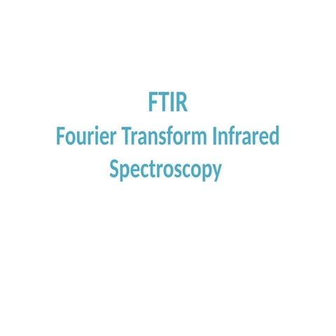 FTIR.pptx the spectroscopy method for pharmaceutical analysis | PPTX