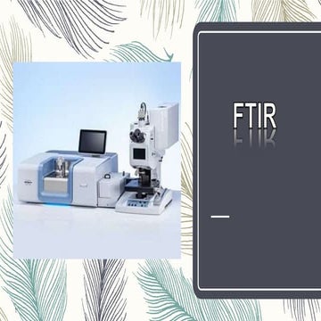 Basic introduction of FTIR | PPTX