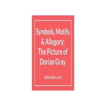 Symbols and motifs the picture of dorian gray | PPT