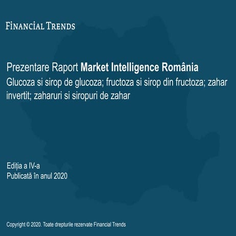 Glucoza si sirop de glucoza; fructoza si sirop din fructoza; zahar ...