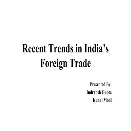 India's Foreign Trade | PPT