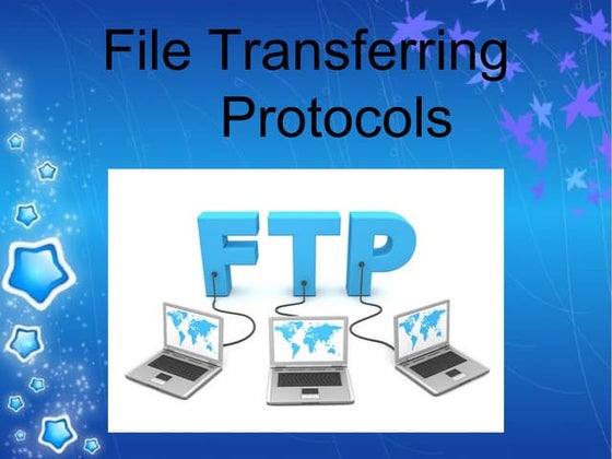 File Transfer Protocol | PPTX | Computer Networking | Computing