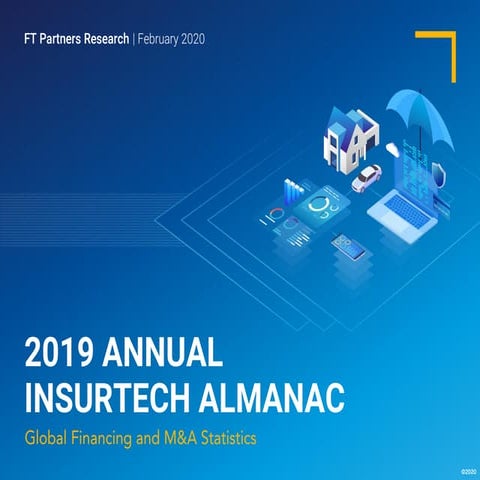 FT Partners 2019 InsurTech Almanac | PPT