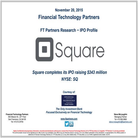 FT Partners Research: Square Completes its IPO Raising $243 million | PDF