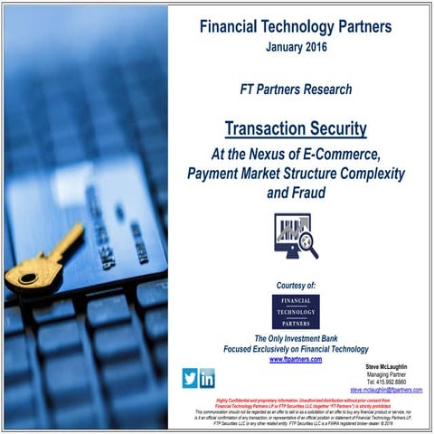 FT Partners Research: Transaction Security - At the Nexus of E-Commerce ...