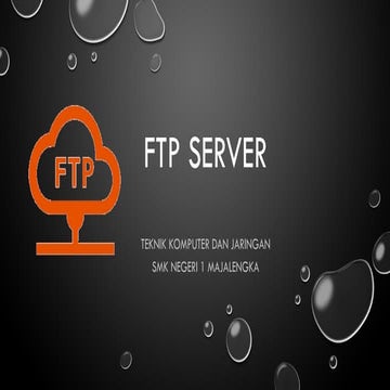 Materi Presentasi File Transfer Protocol SERVER.pptx