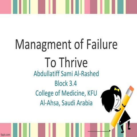Management Of Failure To Thrive | PPT