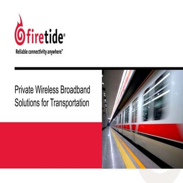 Firetide Wireless Mesh Nodes for Transportation | PPTX