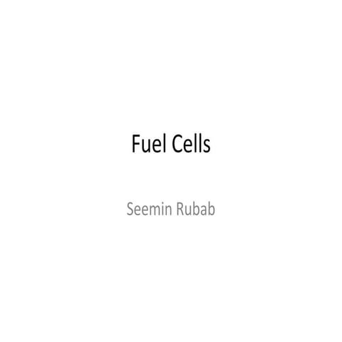 Fuel Cells technology including PEFMC, SOFC | PPTX
