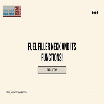 Fuel Filler Neck and its functions.pdf