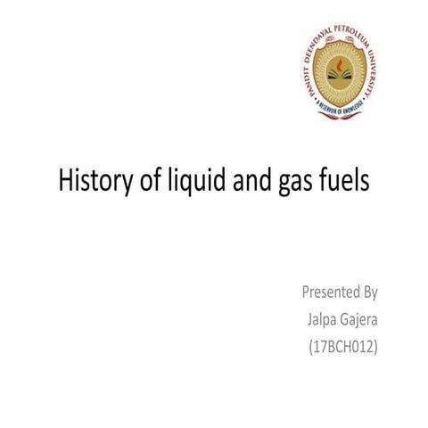 history of oil and liquid fuels | PPT