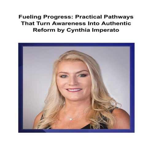 Fueling Progress_ Practical Pathways That Turn Awareness Into Authentic ...