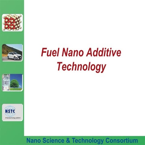 Fuel nano additive technology | PPT