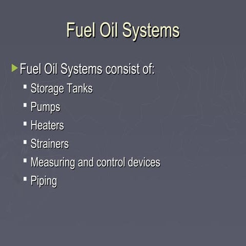 Fuel Oil Systems | PPT
