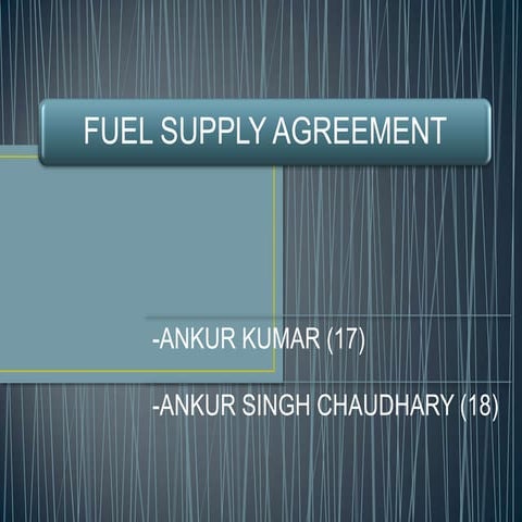 Fuel supply agreement | PPTX