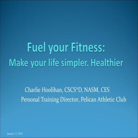 Fuel Your Fitness Orientation | PPT