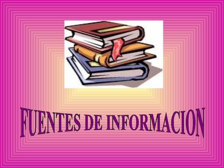 Fuentes De Informacion