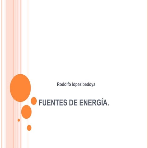 Fuentes de energía | PPTX