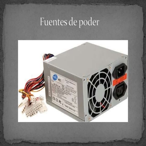 Fuentes de poder | PPTX
