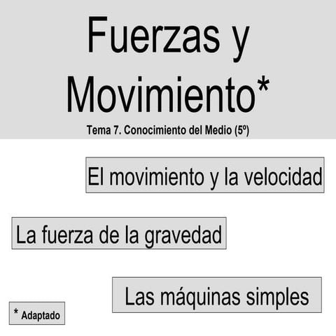 Fuerzas y Movimiento (A) | PPT