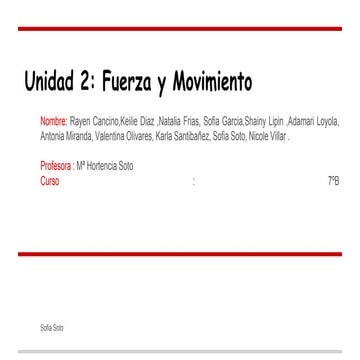 Fuerza y movimiento unidad 2 | PPTX