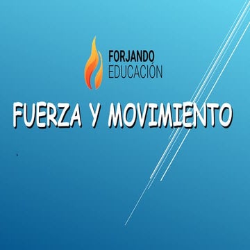 Fuerza Y Movimiento | PPT