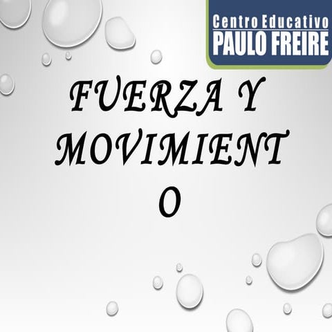 Fuerza y movimiento | PPT