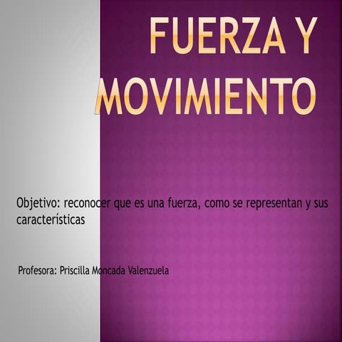 Fuerza y movimiento clase 2.pptx