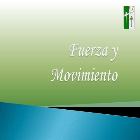 Fuerza y movimiento septimo basico | PPT