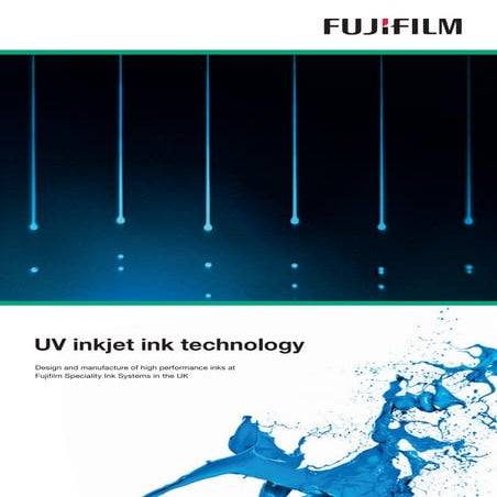 Fujifilm UV Inkjet inks brochure | PDF