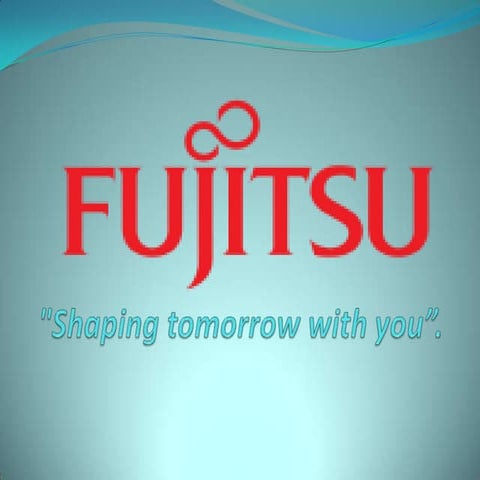 Fujitsu presentation | PPTX