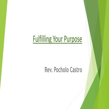 Fulfilling your purpose | PPTX