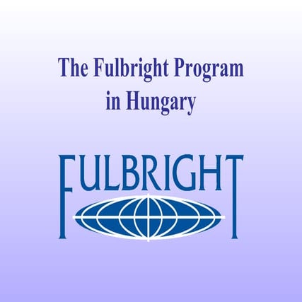 Fulbright - Introduction | PPT